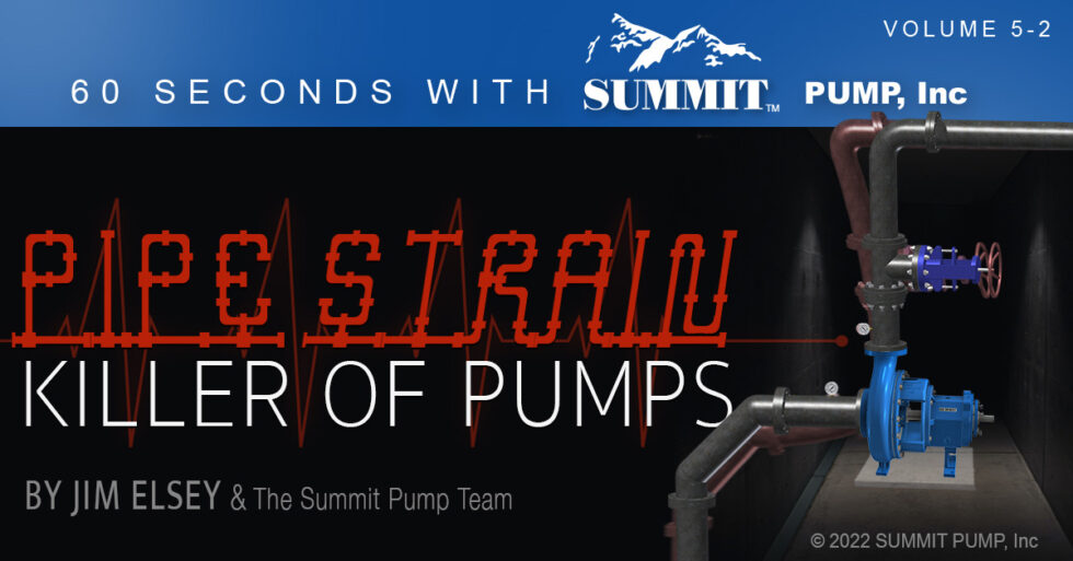 Pipe Strain: Killer of Pumps | R. A. Ross & Associates